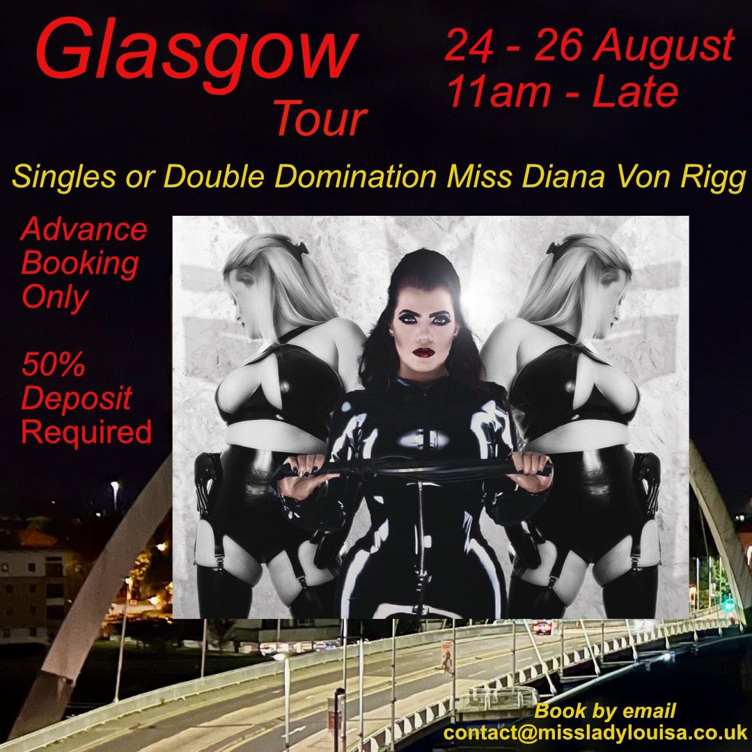 Announcing - Double Domme Glasgow - Miss Lady Louisa